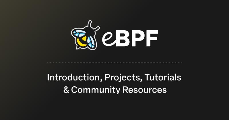 Thomas Graf on LinkedIn: eBPF - Introduction, Tutorials & Community ... Thomas Graf on LinkedIn: eBPF - Introduction, Tutorials & Community ...