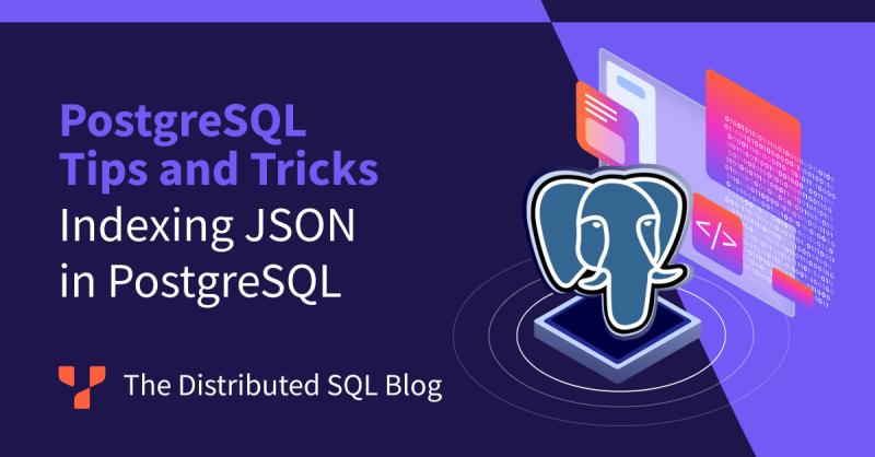 Franck Pachot on LinkedIn: Indexing JSON in PostgreSQL Franck Pachot on LinkedIn: Indexing JSON in PostgreSQL