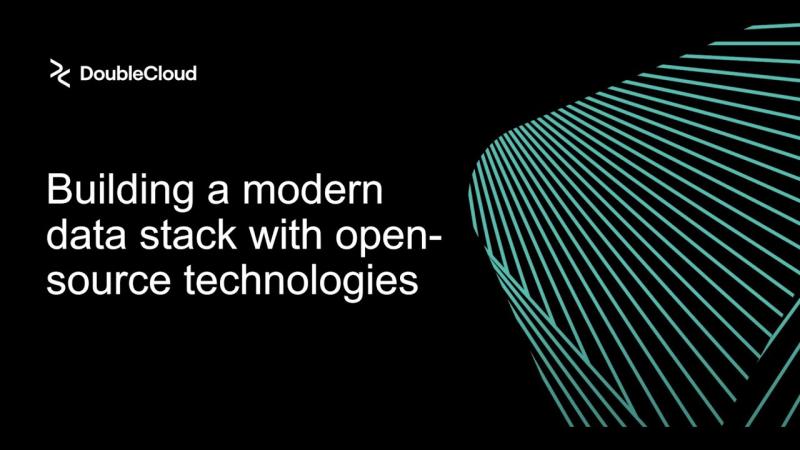 Rishat V. on LinkedIn: DoubleCloud — Building a modern data stack with ... Rishat V. on LinkedIn: DoubleCloud — Building a modern data stack with ...