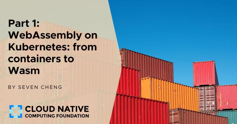 Alex P. on LinkedIn: WebAssembly on Kubernetes: from containers to Wasm ... Alex P. on LinkedIn: WebAssembly on Kubernetes: from containers to Wasm ...