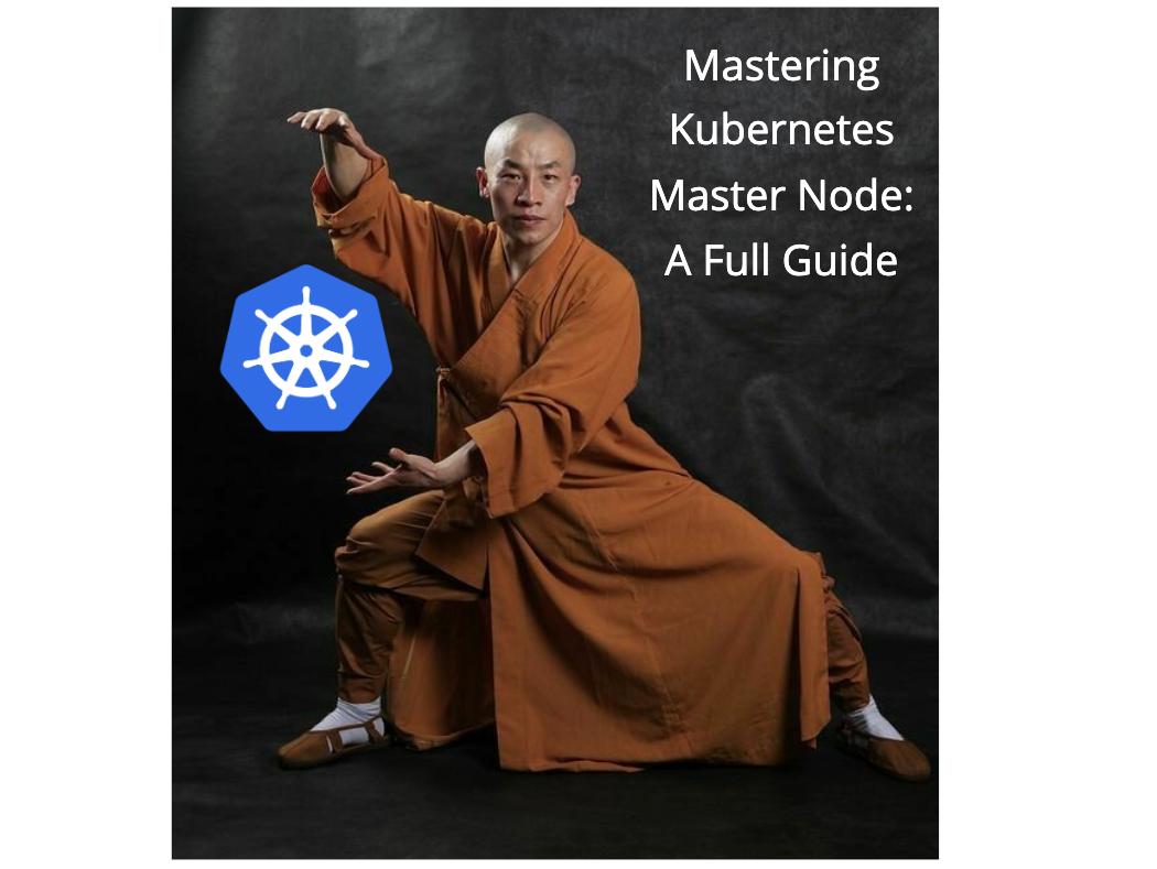 Donald Lutz on LinkedIn: Mastering Kubernetes Master Node: A Full Guide Donald Lutz on LinkedIn: Mastering Kubernetes Master Node: A Full Guide