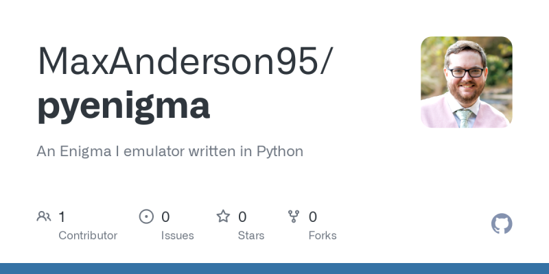 Max Anderson on LinkedIn: GitHub - MaxAnderson95/pyenigma: An Enigma ... Max Anderson on LinkedIn: GitHub - MaxAnderson95/pyenigma: An Enigma ...