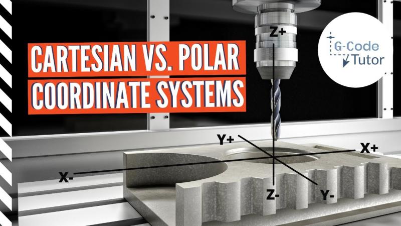 GCodeTutor on LinkedIn: Cartesian vs. Polar Coordinate Systems | G-code ... GCodeTutor on LinkedIn: Cartesian vs. Polar Coordinate Systems | G-code ...