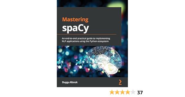 Mustafa İsmail Eyi on LinkedIn: Mastering spaCy: An end-to-end ... Mustafa İsmail Eyi on LinkedIn: Mastering spaCy: An end-to-end ...