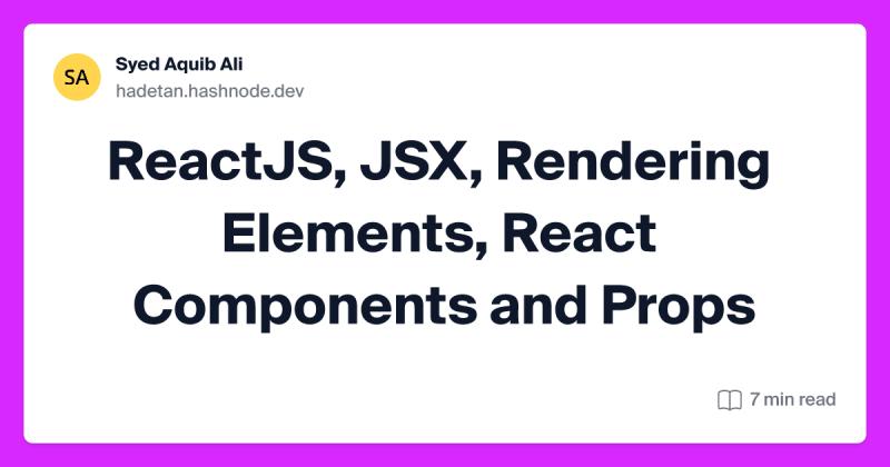Syed Aquib Ali on LinkedIn: ReactJS, JSX, Rendering Elements, React ... Syed Aquib Ali on LinkedIn: ReactJS, JSX, Rendering Elements, React ...