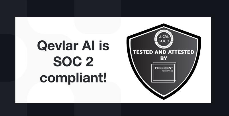 Qevlar AI | We're Hiring! on LinkedIn: Qevlar AI Achieves SOC 2 ... Qevlar AI | We're Hiring! on LinkedIn: Qevlar AI Achieves SOC 2 ...