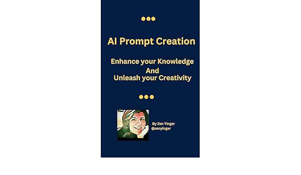 Ellie Y. on LinkedIn: AI Prompt Creation - Enhance Your Knowledge and ... Ellie Y. on LinkedIn: AI Prompt Creation - Enhance Your Knowledge and ...