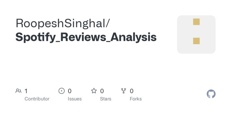 Roopesh Singhal on LinkedIn: GitHub - RoopeshSinghal/Spotify_Reviews ... Roopesh Singhal on LinkedIn: GitHub - RoopeshSinghal/Spotify_Reviews ...