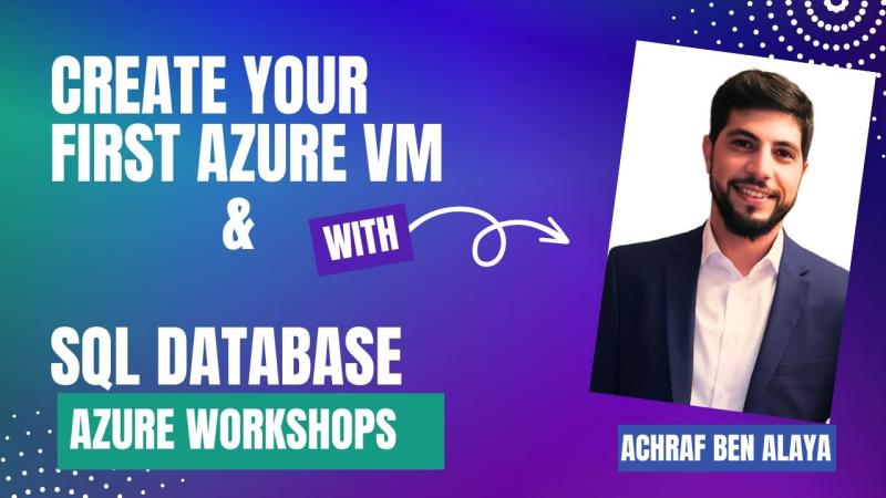 Achraf Ben Alaya on LinkedIn: Create Your First Azure VM & SQL Database ... Achraf Ben Alaya on LinkedIn: Create Your First Azure VM & SQL Database ...