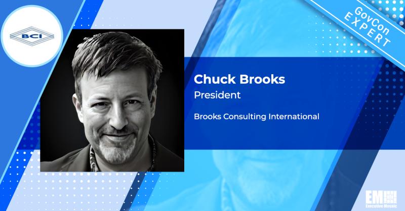 Chuck Brooks on LinkedIn: GovCon Expert Chuck Brooks on the ... Chuck Brooks on LinkedIn: GovCon Expert Chuck Brooks on the ...