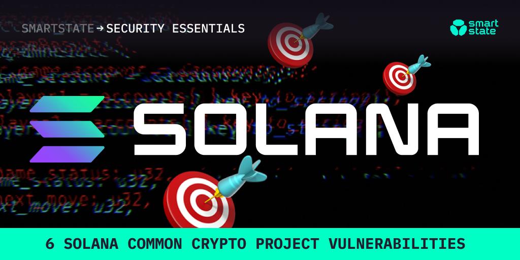 SmartState on LinkedIn: 6 Solana common crypto project vulnerabilities SmartState on LinkedIn: 6 Solana common crypto project vulnerabilities