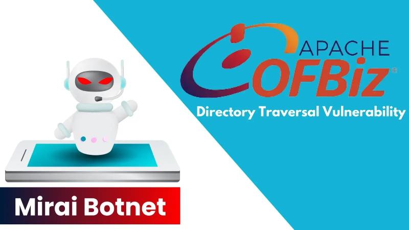 Donna R. on LinkedIn: Mirai Botnet Attacking Apache OFBiz Directory ... Donna R. on LinkedIn: Mirai Botnet Attacking Apache OFBiz Directory ...
