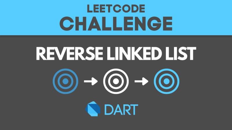 Rio Edwards on LinkedIn: Coding Challenge: Reverse Linked List in Dart Rio Edwards on LinkedIn: Coding Challenge: Reverse Linked List in Dart