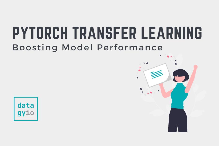 Huxi LI on LinkedIn: Transfer Learning with PyTorch: Boosting Model ... Huxi LI on LinkedIn: Transfer Learning with PyTorch: Boosting Model ...