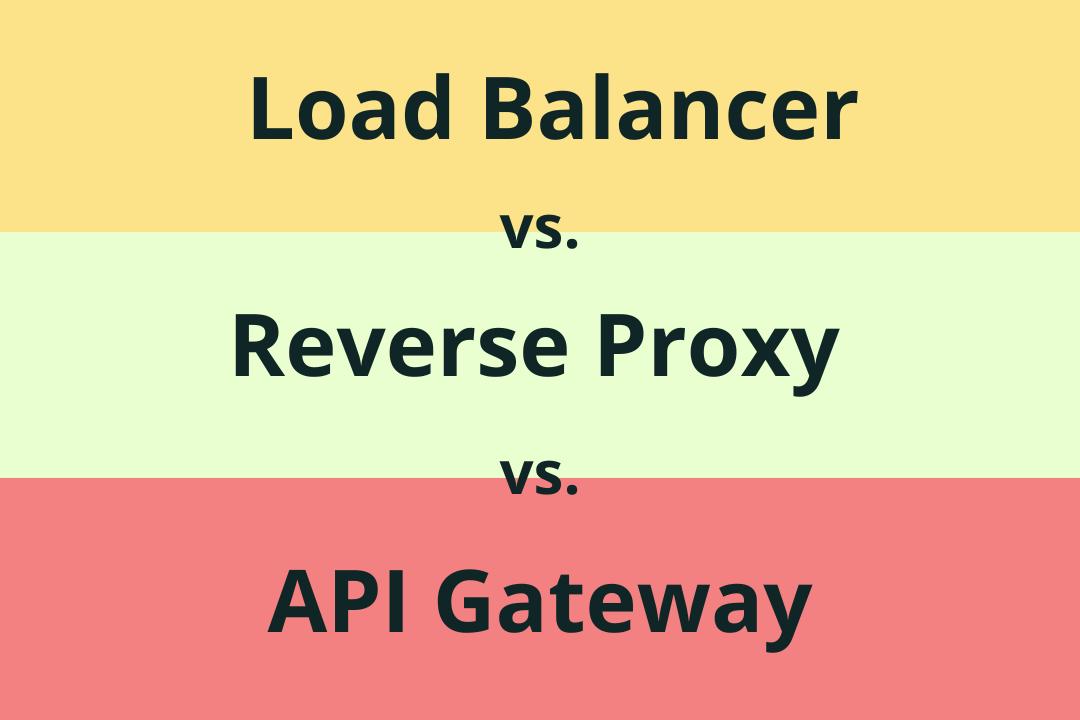 Alain AIROM on LinkedIn: Load Balancer vs. Reverse Proxy vs. API Gateway Alain AIROM on LinkedIn: Load Balancer vs. Reverse Proxy vs. API Gateway