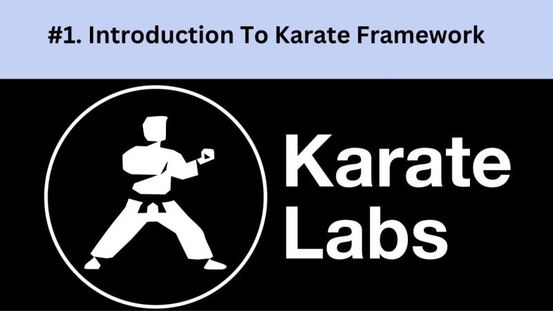 Amod Mahajan auf LinkedIn: #1. Introduction To Karate Framework Amod Mahajan auf LinkedIn: #1. Introduction To Karate Framework