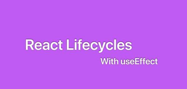 Ali Pouryousefi on LinkedIn: React lifecycles with useEffect Ali Pouryousefi on LinkedIn: React lifecycles with useEffect