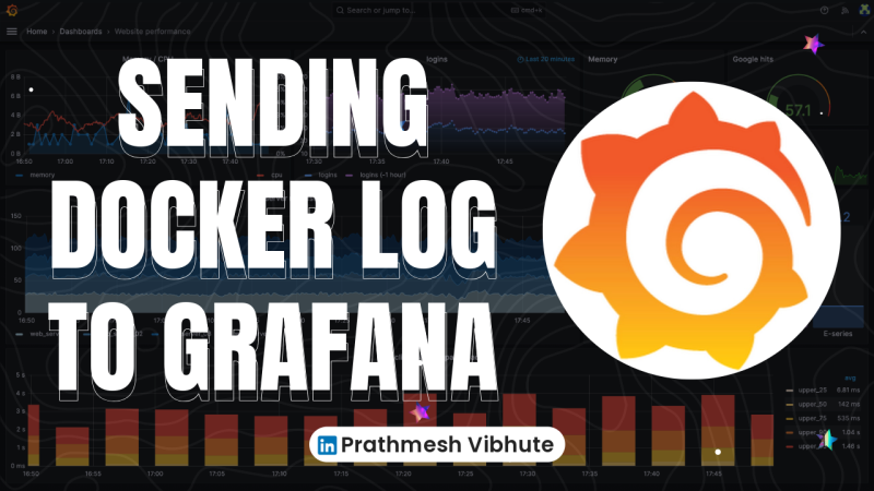 Prathmesh Vibhute on LinkedIn: Day 75 : Sending Docker Log to Grafana Prathmesh Vibhute on LinkedIn: Day 75 : Sending Docker Log to Grafana