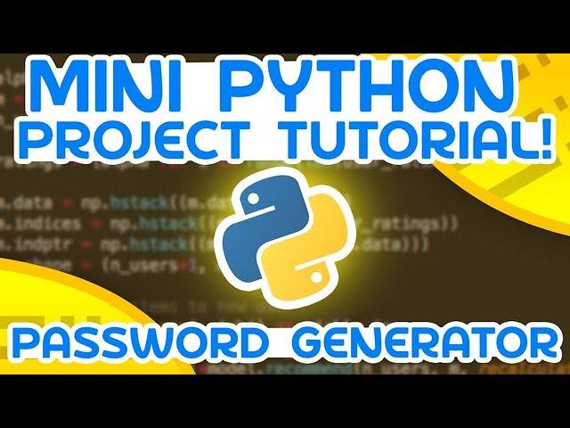 Adam Mahmood on LinkedIn: Mini Python Project Tutorial - Password Generator Adam Mahmood on LinkedIn: Mini Python Project Tutorial - Password Generator