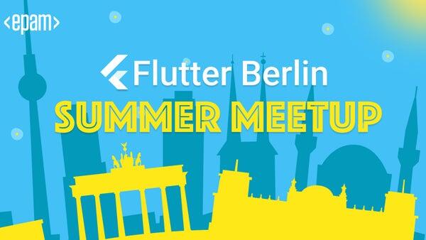 Flutter Berlin Meetup on LinkedIn: Flutter Summer Meetup, Mi., 7. Juni ... Flutter Berlin Meetup on LinkedIn: Flutter Summer Meetup, Mi., 7. Juni ...