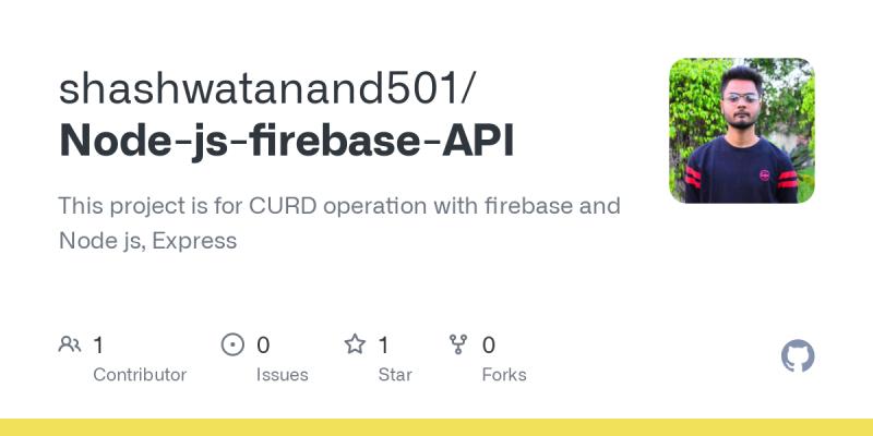 My project on Firebase, Node.js, and Express | Shashwat Anand posted on ... My project on Firebase, Node.js, and Express | Shashwat Anand posted on ...