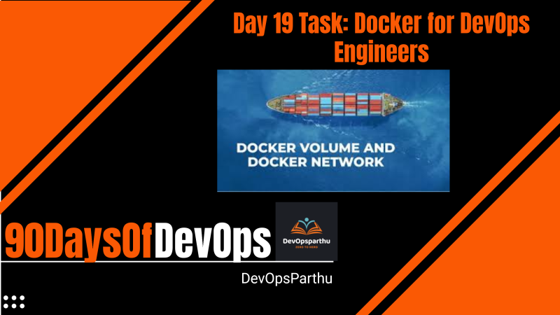 DevOps Parthu on LinkedIn: Day 19 Task: Docker for DevOps Engineers 🐬 DevOps Parthu on LinkedIn: Day 19 Task: Docker for DevOps Engineers 🐬