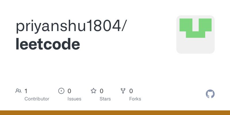 priyanshu kumar on LinkedIn: GitHub - priyanshu1520/leetcode priyanshu kumar on LinkedIn: GitHub - priyanshu1520/leetcode