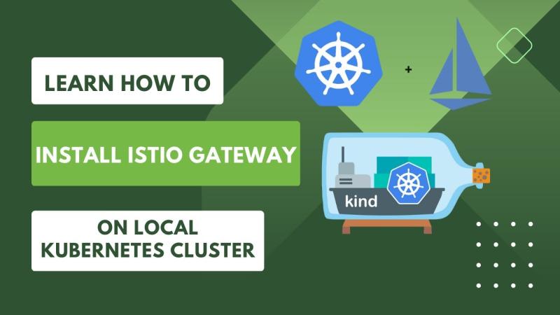 Donald Lutz on LinkedIn: How to install istio gateway on local ... Donald Lutz on LinkedIn: How to install istio gateway on local ...
