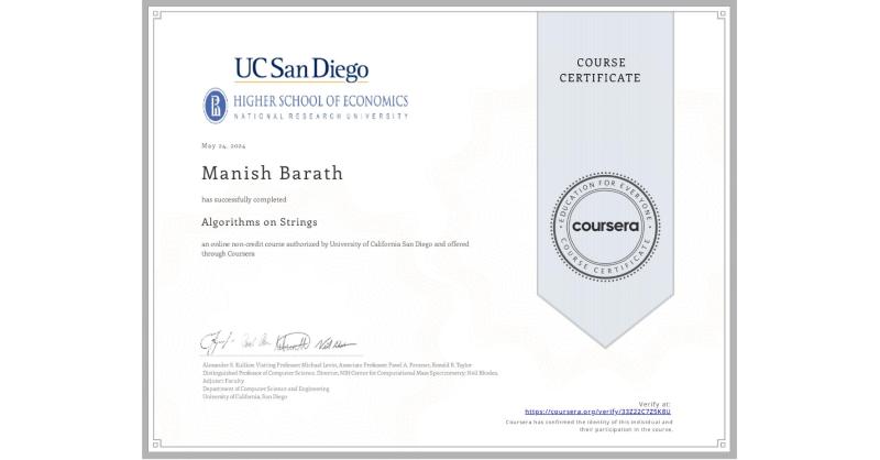 Manish Barath on LinkedIn: Completion Certificate for Algorithms on Strings Manish Barath on LinkedIn: Completion Certificate for Algorithms on Strings