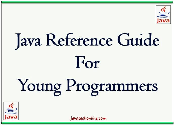Rohit Kumar on LinkedIn: Java Reference Tutorial For Young Programmers Rohit Kumar on LinkedIn: Java Reference Tutorial For Young Programmers