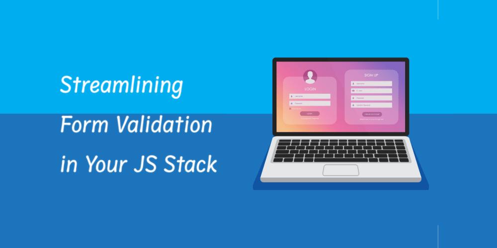 Yiming Cao on LinkedIn: Streamlining Form Validation in Your Javascript ... Yiming Cao on LinkedIn: Streamlining Form Validation in Your Javascript ...