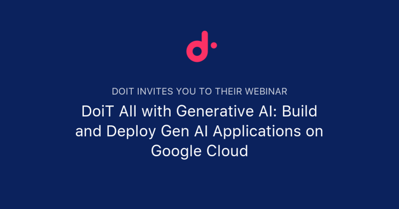 Derrick Q. on LinkedIn: DoiT All with Generative AI: Build and Deploy ... Derrick Q. on LinkedIn: DoiT All with Generative AI: Build and Deploy ...