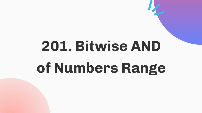 Mayur Programming Club on LinkedIn: 201. Bitwise AND of Numbers Range ... Mayur Programming Club on LinkedIn: 201. Bitwise AND of Numbers Range ...