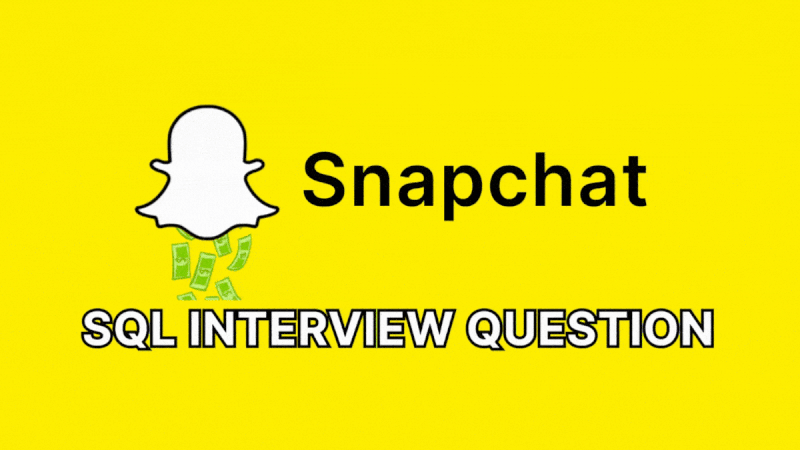 SANSKRITI SINGH on LinkedIn: Snapchat SQL Interview Question | DataLemur SANSKRITI SINGH on LinkedIn: Snapchat SQL Interview Question | DataLemur