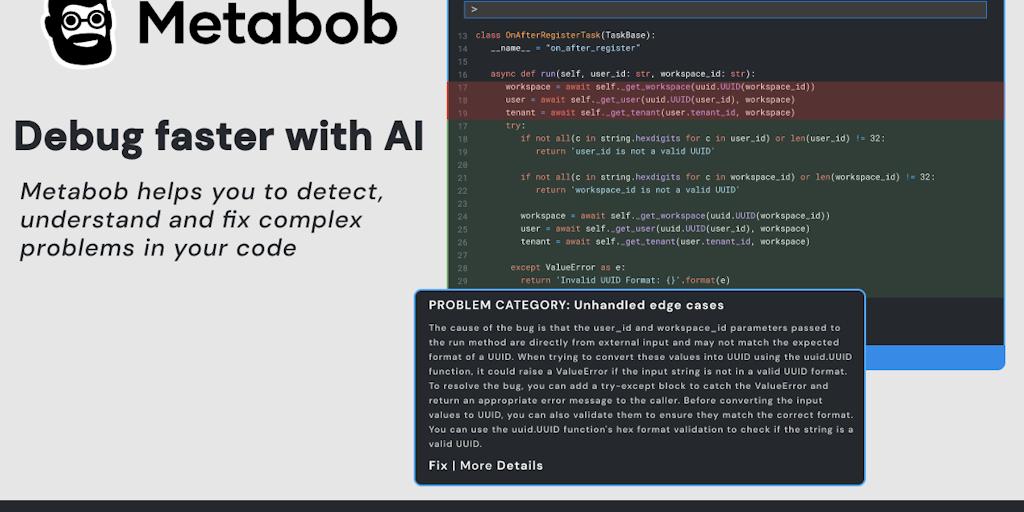 Metabob on LinkedIn: Metabob - Automate debugging and refactoring with ... Metabob on LinkedIn: Metabob - Automate debugging and refactoring with ...