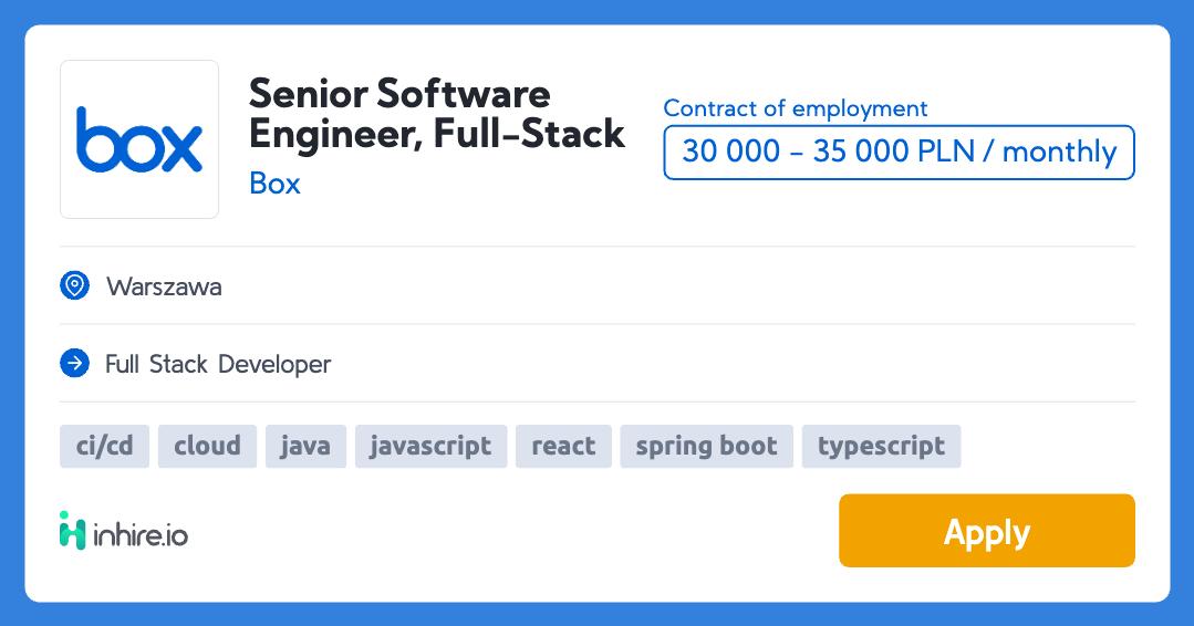 Michał Gąszczyk na LinkedIn: Senior Software Engineer, Full-Stack - Box ... Michał Gąszczyk na LinkedIn: Senior Software Engineer, Full-Stack - Box ...
