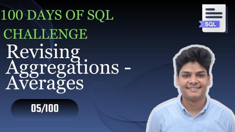 Saurav Arya on LinkedIn: Revising Aggregations - Averages | 100 Days ... Saurav Arya on LinkedIn: Revising Aggregations - Averages | 100 Days ...