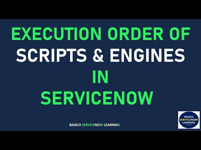 Basico ServiceNow Learning on LinkedIn: EXECUTION ORDER OF SCRIPT IN ... Basico ServiceNow Learning on LinkedIn: EXECUTION ORDER OF SCRIPT IN ...