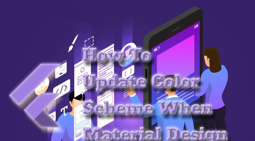Fred Grott on LinkedIn: How To Upgrade Color Scheme When Material ... Fred Grott on LinkedIn: How To Upgrade Color Scheme When Material ...