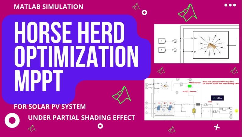Sathishkumar S on LinkedIn: MPPT| Horse Herd Optimization MPPT for PV ... Sathishkumar S on LinkedIn: MPPT| Horse Herd Optimization MPPT for PV ...