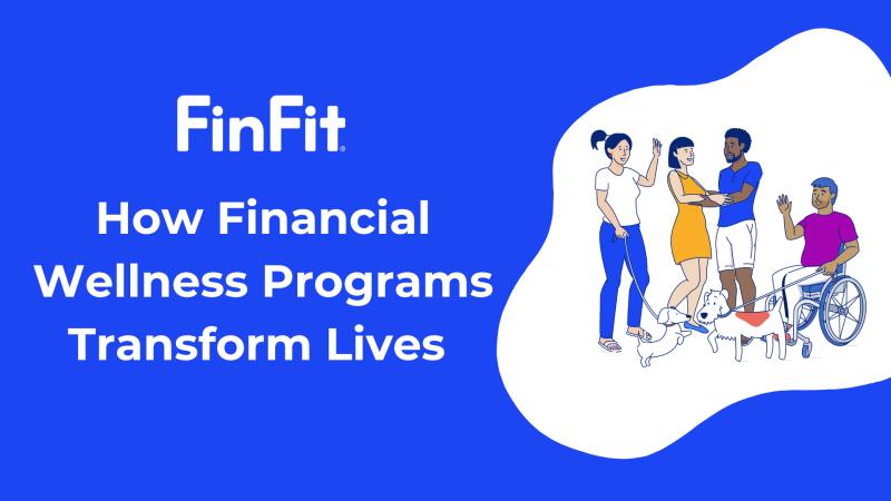 FinFit on LinkedIn: How Financial Wellness Programs Transform Lives FinFit on LinkedIn: How Financial Wellness Programs Transform Lives