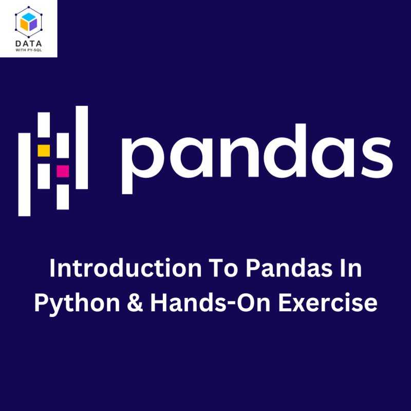 Abhishek Saud on LinkedIn: Introduction To Pandas In Python & Hands-On ... Abhishek Saud on LinkedIn: Introduction To Pandas In Python & Hands-On ...