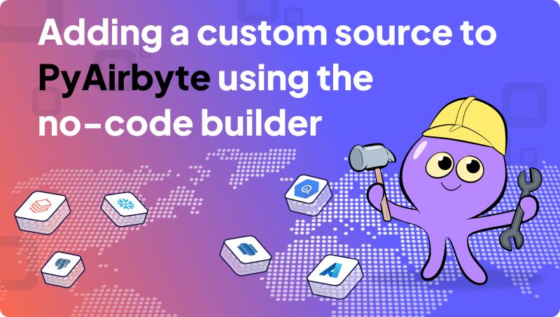 Airbyte on LinkedIn: Adding a custom source to PyAirbyte using the no ... Airbyte on LinkedIn: Adding a custom source to PyAirbyte using the no ...