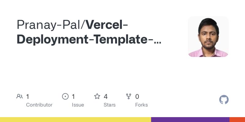 Pranay Pal on LinkedIn: GitHub - Pranay-Pal/Vercel-Deployment-Template-MERN Pranay Pal on LinkedIn: GitHub - Pranay-Pal/Vercel-Deployment-Template-MERN