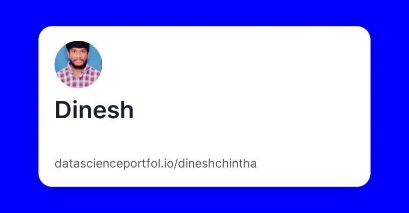Dinesh Chintha on LinkedIn: Dinesh | | Data portfolio Dinesh Chintha on LinkedIn: Dinesh | | Data portfolio