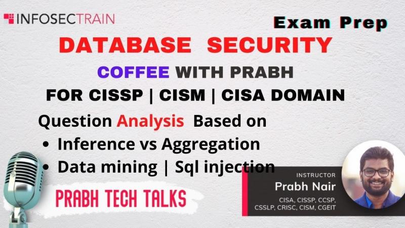 Prabh Nair on LinkedIn: CISSP Database Security Question 2021 Prabh Nair on LinkedIn: CISSP Database Security Question 2021