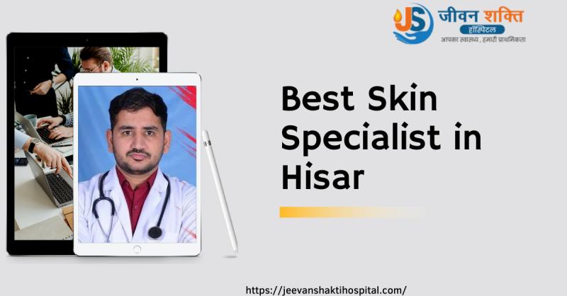 Jeevan Shakti Hospital on LinkedIn: Best Skin Specialist in Hisar at ... Jeevan Shakti Hospital on LinkedIn: Best Skin Specialist in Hisar at ...