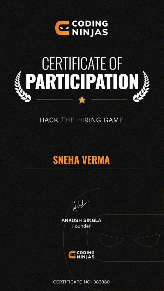 Sneha Verma on LinkedIn: Codingninjas | Participation Sneha Verma on LinkedIn: Codingninjas | Participation