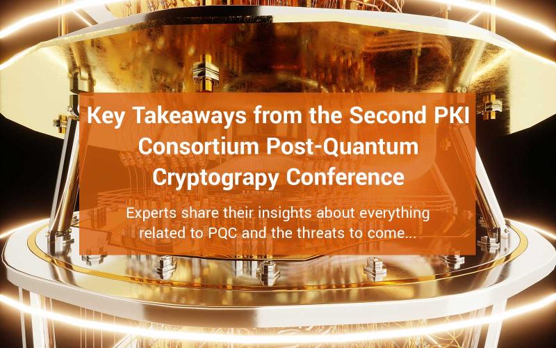 Hashed Out: PKI Consortium's postquantumcryptography conference | The ... Hashed Out: PKI Consortium's postquantumcryptography conference | The ...