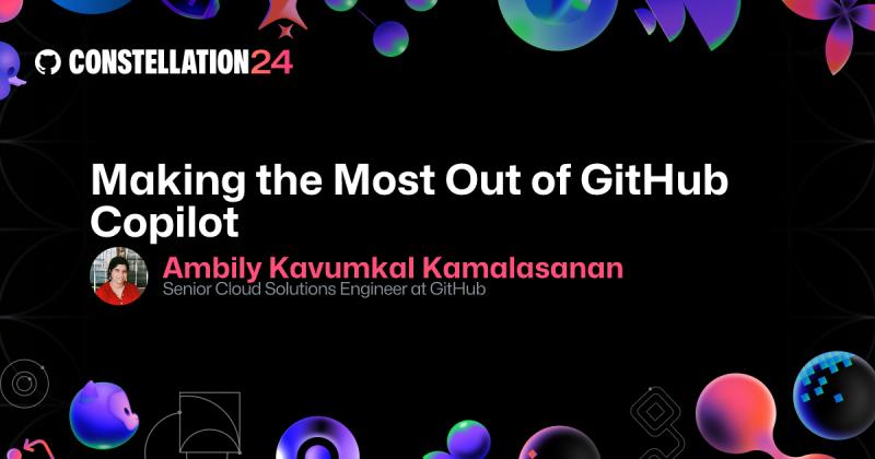 Ambily KK on LinkedIn: Making the Most Out of GitHub Copilot | GitHub ... Ambily KK on LinkedIn: Making the Most Out of GitHub Copilot | GitHub ...